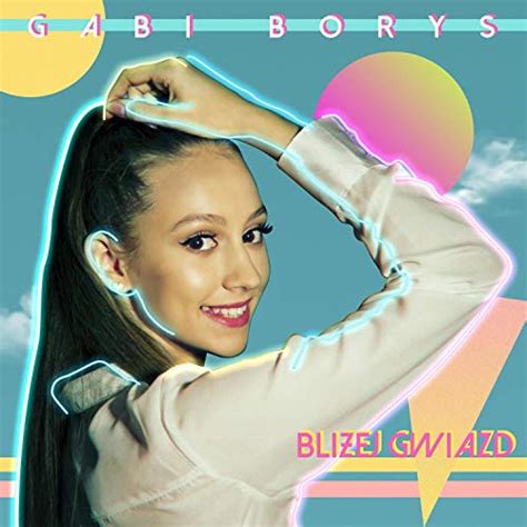 Blizej Gwiazd By Gabi Borys On Amazon Music