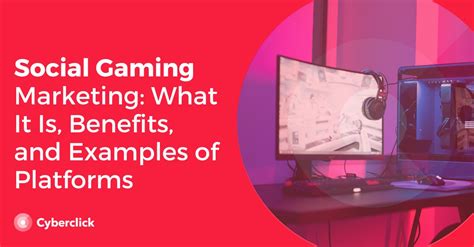 Social Gaming What It Is Benefits And Examples Of Platforms