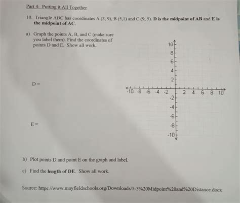 Part 4 Putting It All Together 10 Triangle Abc Has Coordinates A 3 9 B 51 And C 9 5 D Is