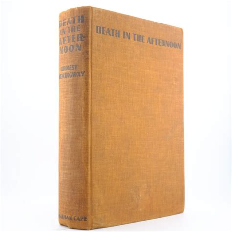 Death In The Afternoon By Ernest Hemingway Rare And Antique Books