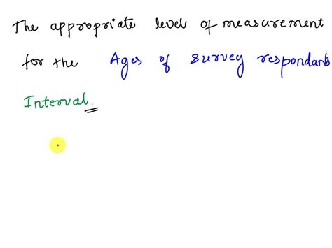 SOLVED Determine Which Of The Four Levels Of Measurement Nominal Ordinal Interval Ratio