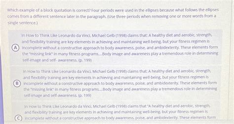 Solved Which Example Of A Block Quotation Is Correct Four Chegg Com