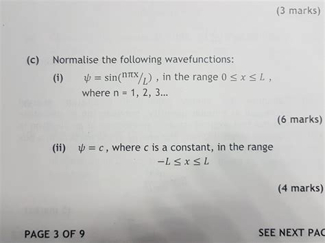 solved 3 marks normalise the following wavefunctions i
