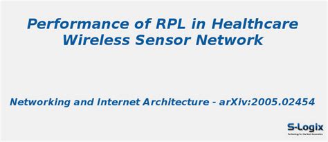 Performance Of Rpl In Healthcare Wireless Sensor Network S Logix