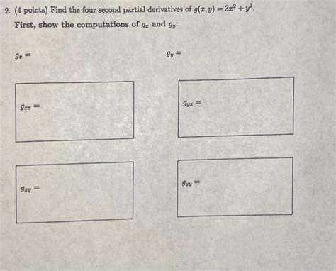 Solved 2 4 Points Find The Four Second Partial