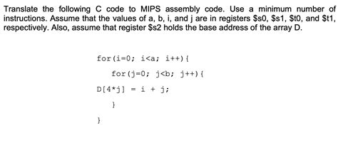Solved Translate The Following C Code To Mips Assembly Code