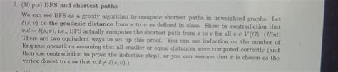 Solved 2 10 Pts Bfs And Shortest Paths We Can See Bfs As