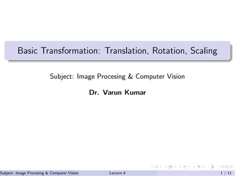 Lecture 6 Basic Transform Translation Rotation Scaling Pdf