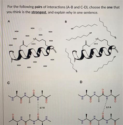 Solved For The Following Pairs Of Interactions A B And Chegg Com