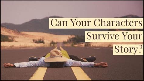 The 10 Secrets Of Resilient Characters Writers Write