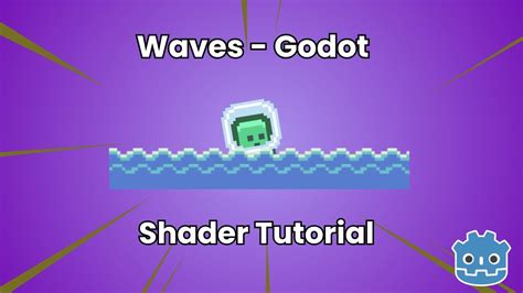 Godot Waves Shader Tutorial Youtube