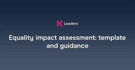 Equality Impact Assessment Template And Guidance The Key Leaders