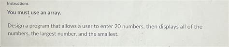 Instructionsyou Must Use An Arraydesign A Program