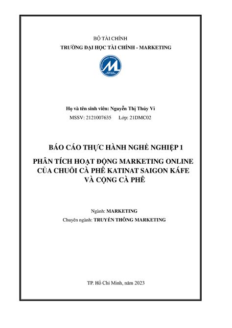 ĐỀ CƯƠNG MARKETING BỘ TÀI CHÍNH TRƯỜNG ĐẠI HỌC TÀI CHÍNH MARKETING Họ và tên sinh viên