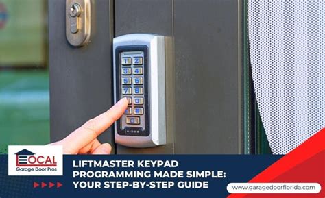 Liftmaster Keypad Programming Easy Step By Step Guide