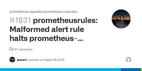 Prometheusrules Malformed Alert Rule Halts Prometheus Operator Rules Processing · Issue 1831