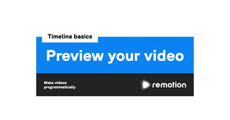 Preview Your Video Remotion Make Videos Programmatically