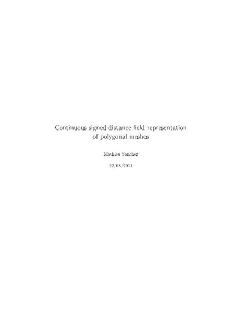 Continuous Signed Distance Field Representation Of Polygonal Meshes