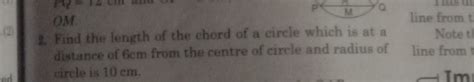 Om9 Find The Length Of The Chord Of A Circle Which Is At A Distance Of