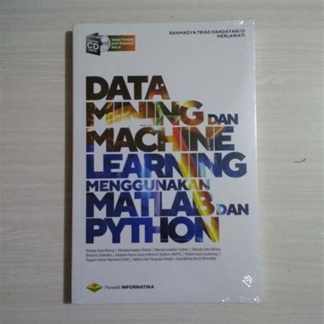 Jual Buku Data Mining Dan Machine Learning Menggunakan Matlab Dan