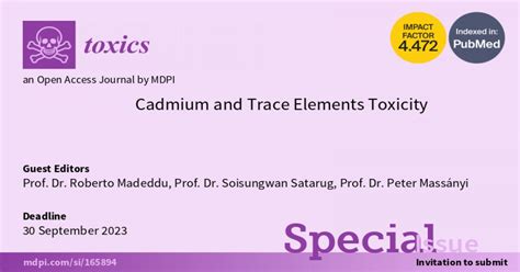 Call For Papers Cadmium Trace Elements Toxicity Cancer Environment Zinc Selenium