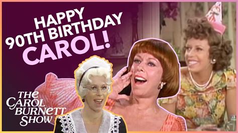 Celebrating Carol Burnett On Her 90th Birthday 🥳 Youtube