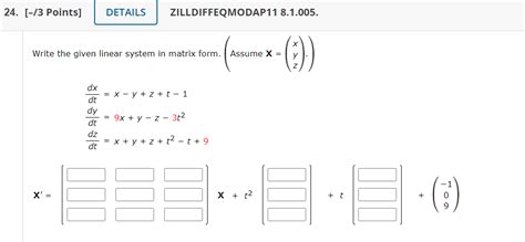 Solved Write The Given Linear System In Matrix Form