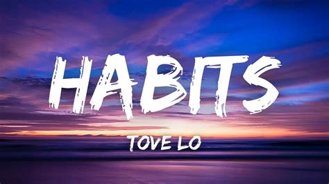 Tove Lo Habits Stay High Lyrics Youtube