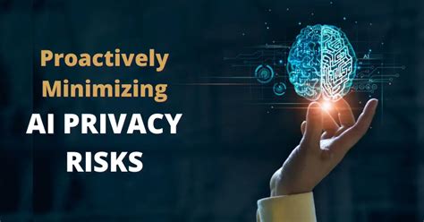 Proactively Minimizing Ai Privacy Risks