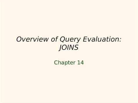 Ppt Overview Of Query Evaluation Joins Dokumentips