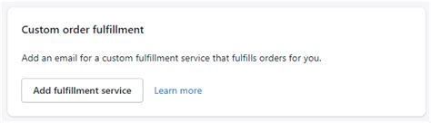 Shopify Custom Fulfillment