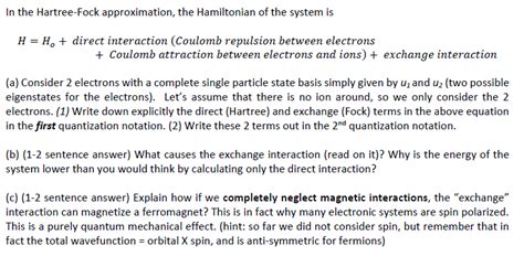 Solved In The Hartree Fock Approximation The Hamiltonian Of