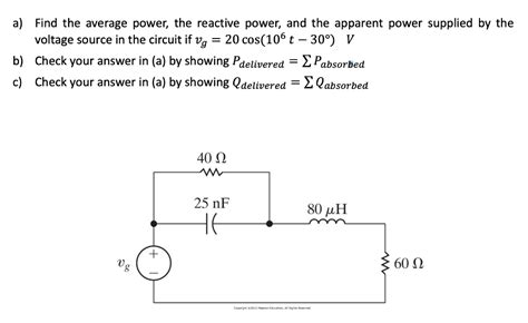 Solved A Find The Average Power The Reactive Power And