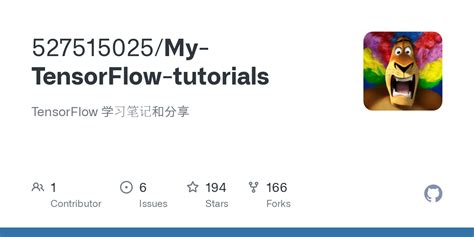 Github 527515025my Tensorflow Tutorials Tensorflow 学习笔记和分享