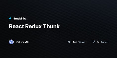 react redux thunk stackblitz