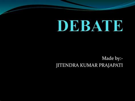 Debate Pptx
