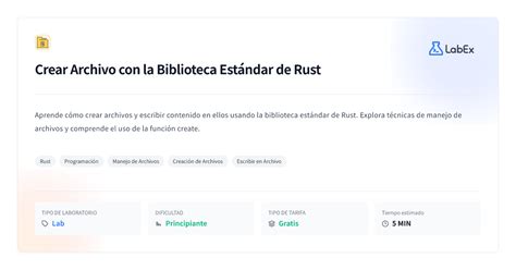Tutoriales De Programación En Rust Manejo De Archivos Labex