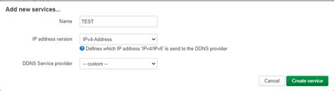 Luci Ddns Writes Incorrect Service Name When Custom Service Is Chosen · Issue 4926