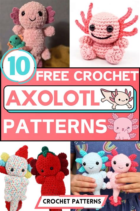 10 Crochet Axolotl Patterns For Amigurumi