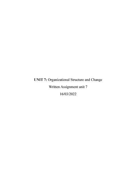 BUS 1101 UNIT 7 Written Assignment Unit Seven Of BUS 1101 UNIT 7 Organizational Structure