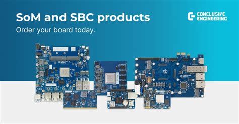 Conclusive Engineering On Linkedin High Performance Som And Sbc Products