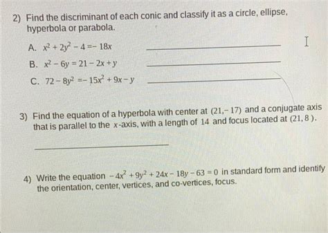 Solved I 2 Find The Discriminant Of Each Conic And Classify
