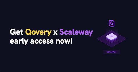 Deploy Your Apps On Scaleway With Qovery Get Early Access Now