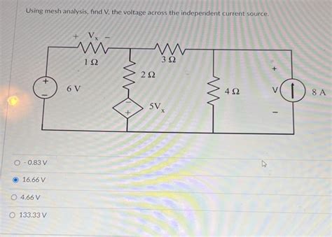 Solved Using Mesh Analysis Find V The Voltage Across The