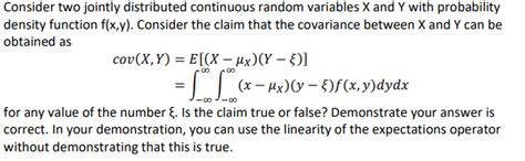 Solved Consider Two Jointly Distributed Continuous Random Chegg
