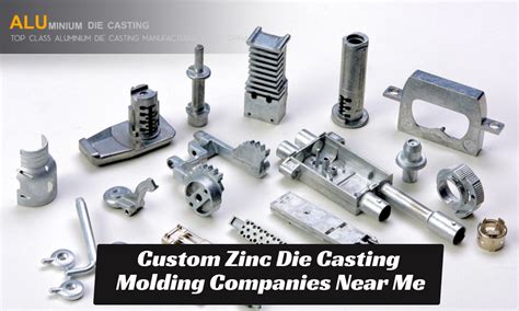 Custom Zinc Die Casting Molding Companies Near Me Aludiecasting
