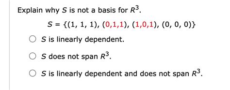 solved explain why s is not a basis for r3 s { 1 1 1