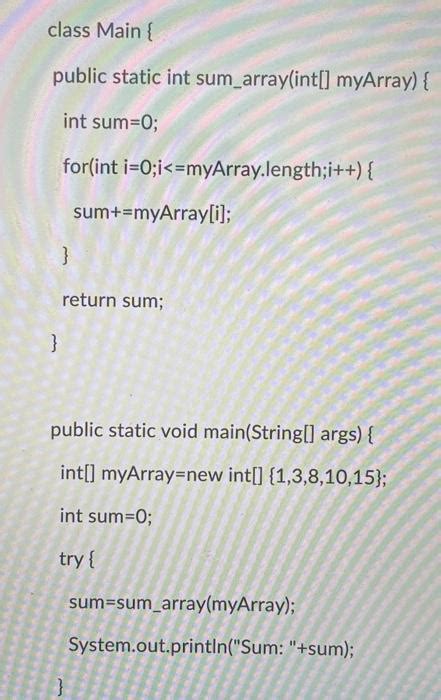 Solved Class Main Public Static Int Sumarrayint