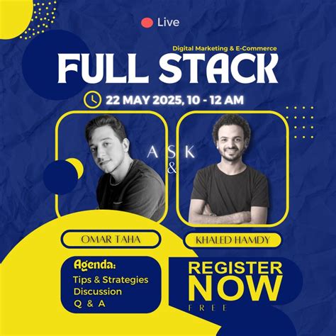 Join The Fullstack Digital Marketing Live Session Omar Taha Posted On