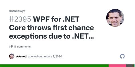 WPF For NET Core Throws First Chance Exceptions Due To NET Core Limitations Issue